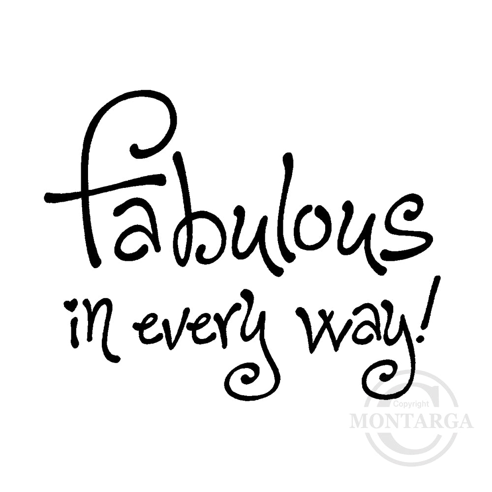 0211 D - Fabulous In Every Way Wording Rubber Stamp – Rubber Stamps by ...