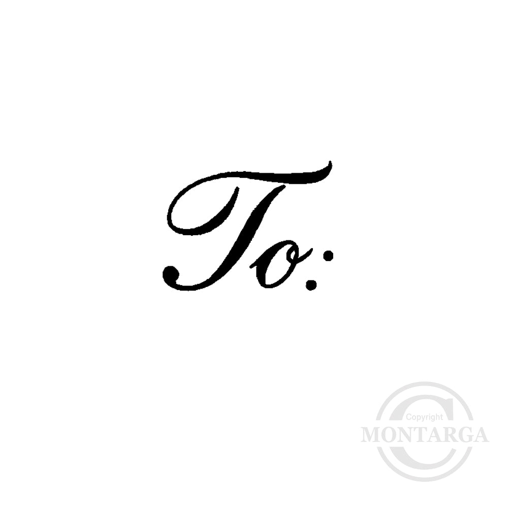 2783 A - To Wording Rubber Stamp – Rubber Stamps by Montarga