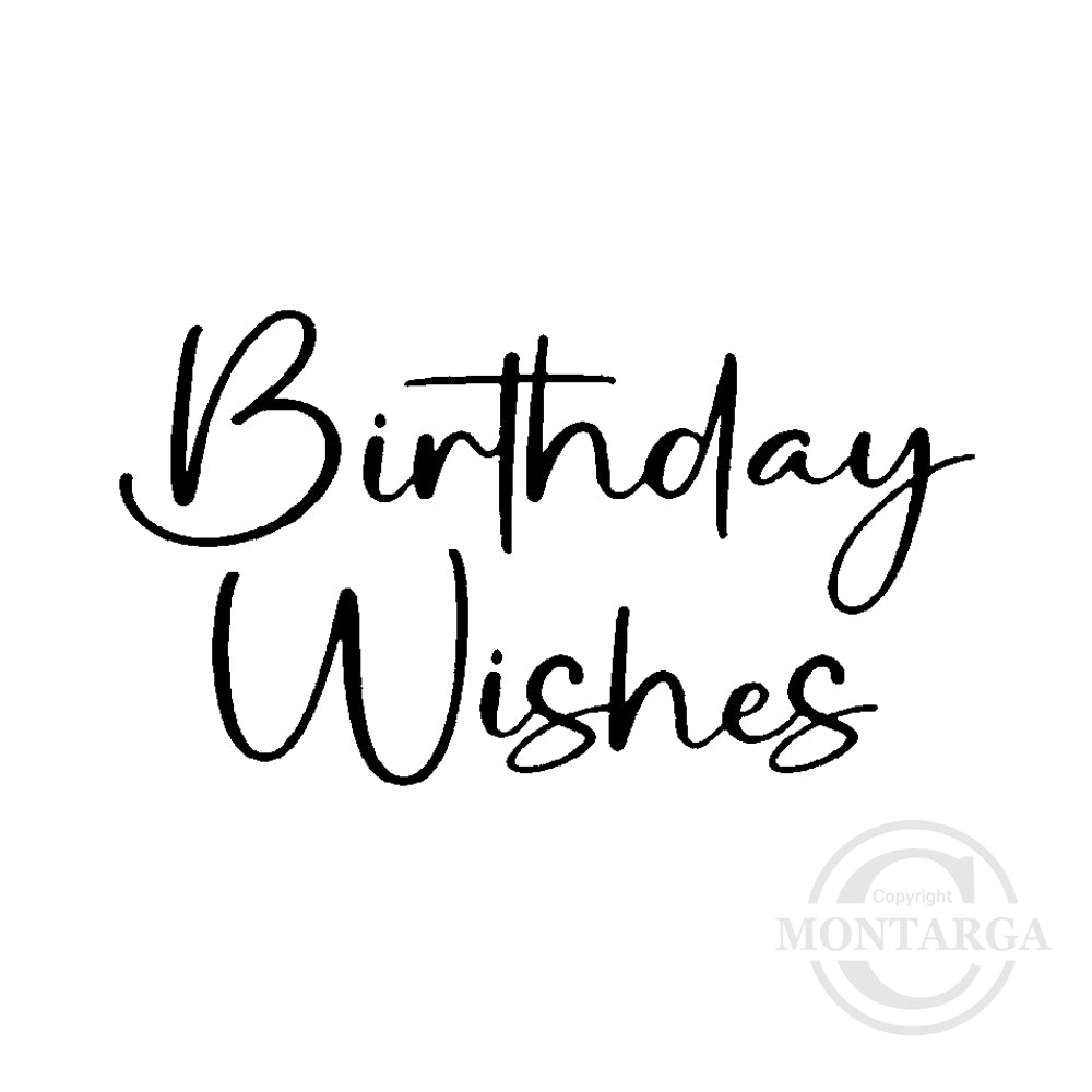 2863 B - Birthday Wishes Wording Rubber Stamp – Rubber Stamps by Montarga