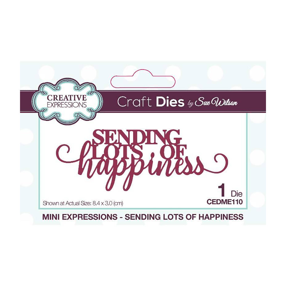 Creative Expressions Mini Expressions Die - Sending Lots of Happiness ...