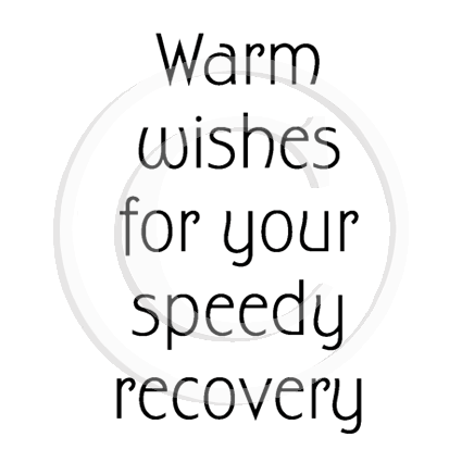 2825 D - Speedy Recovery Rubber Stamp – Rubber Stamps by Montarga